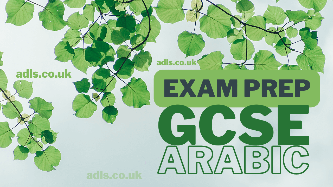 GCSE Arabic Exam Prep | ADLS Arabic GCSE